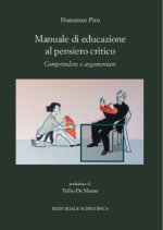 FRANCESCO PIRO, Manuale di educazione al pensiero critico. Comprendere ...