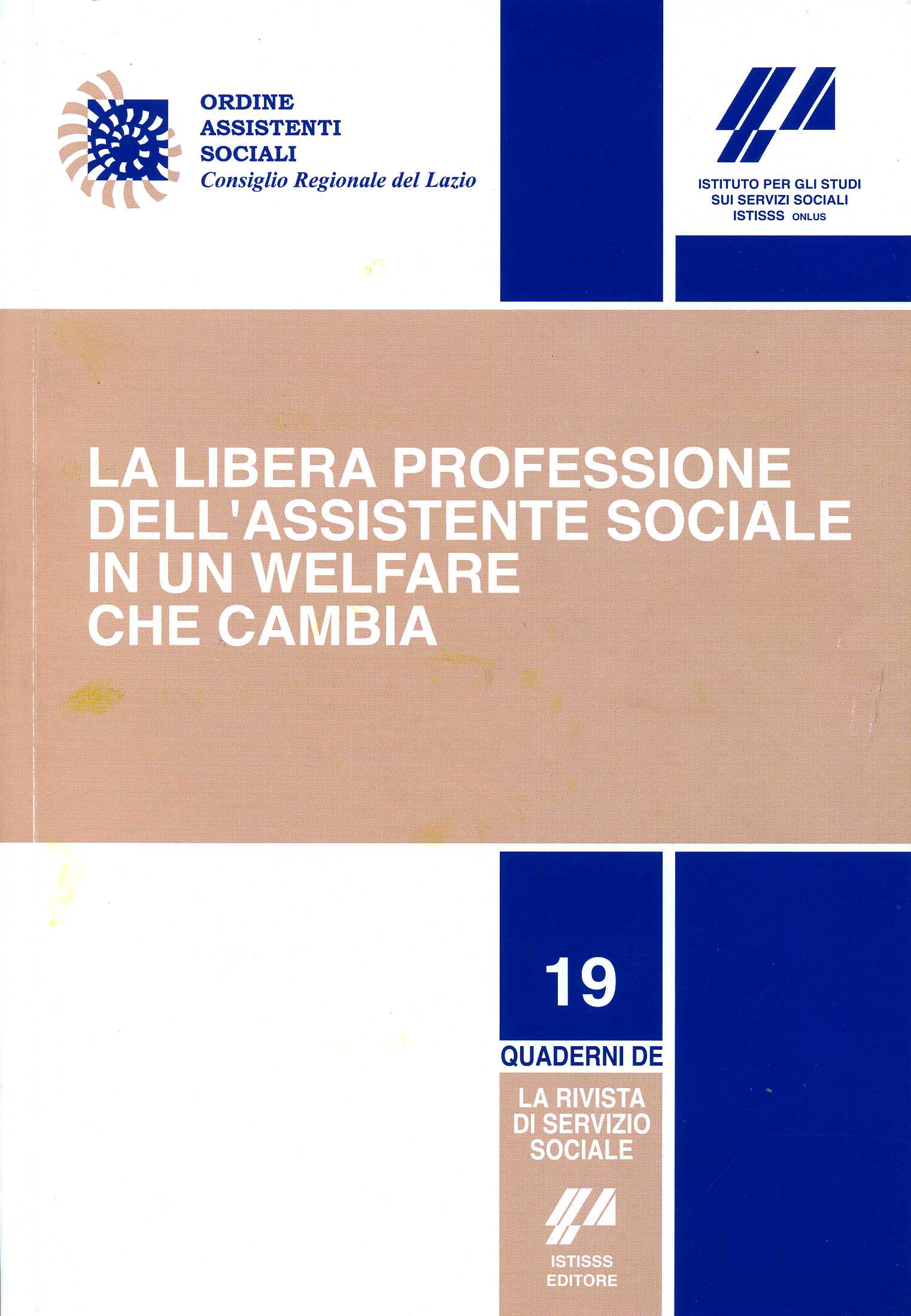 LA LIBERA PROFESSIONE DELL’ASSISTENTE SOCIALE IN UN WELFARE CHE CAMBIA ...