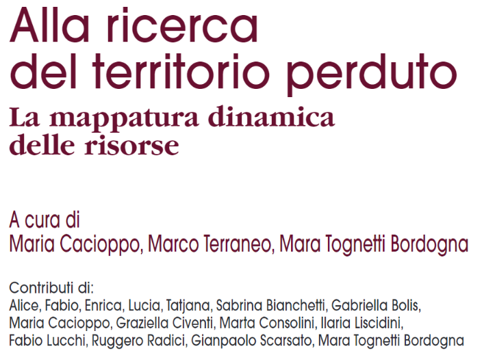 Alla ricerca del territorio perduto. La mappatura dinamica delle ...