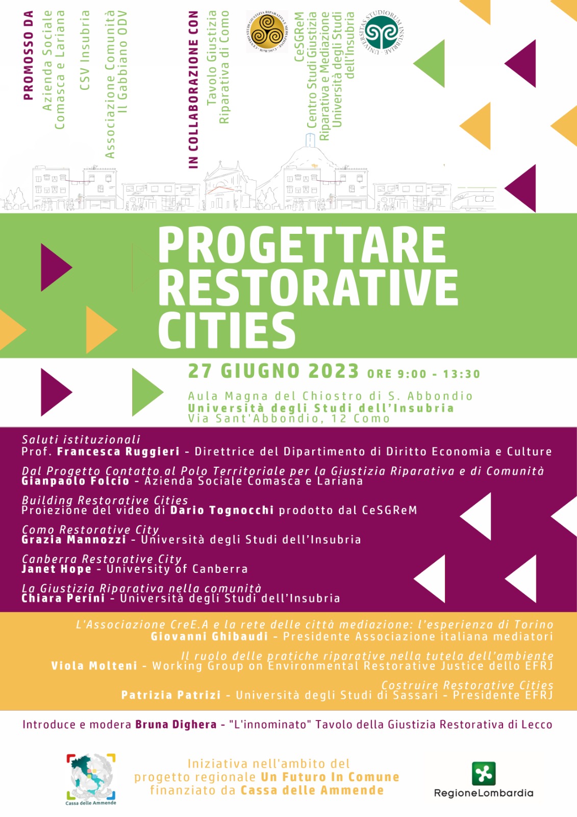 “VERSO LA COSTRUZIONE DI RESTORATIVE CITIES”, Martedì 27 giugno 2023 ...